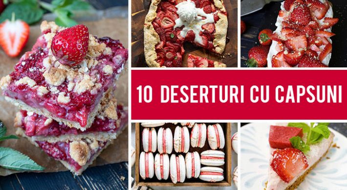 10 Deserturi vegane cu capsuni de care te vei indragosti