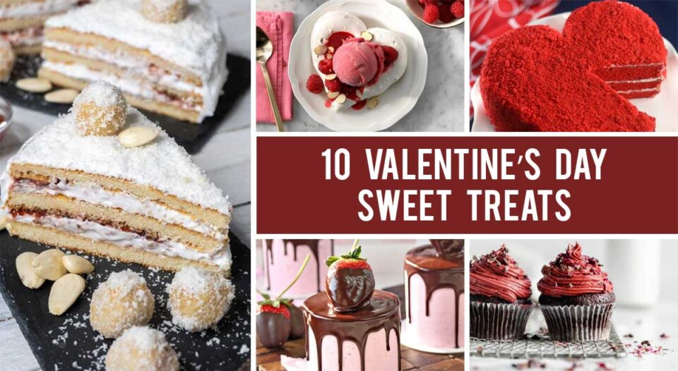 10 Best Valentine's Day Sweet Treats