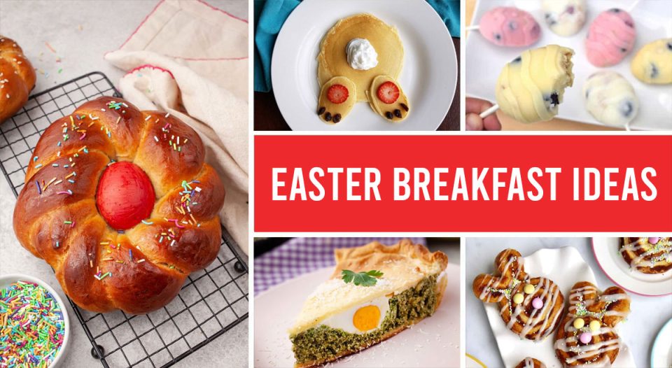 Easter Breakfast Ideas: 10 Delicious Recipes to Start Your Day Hoppily